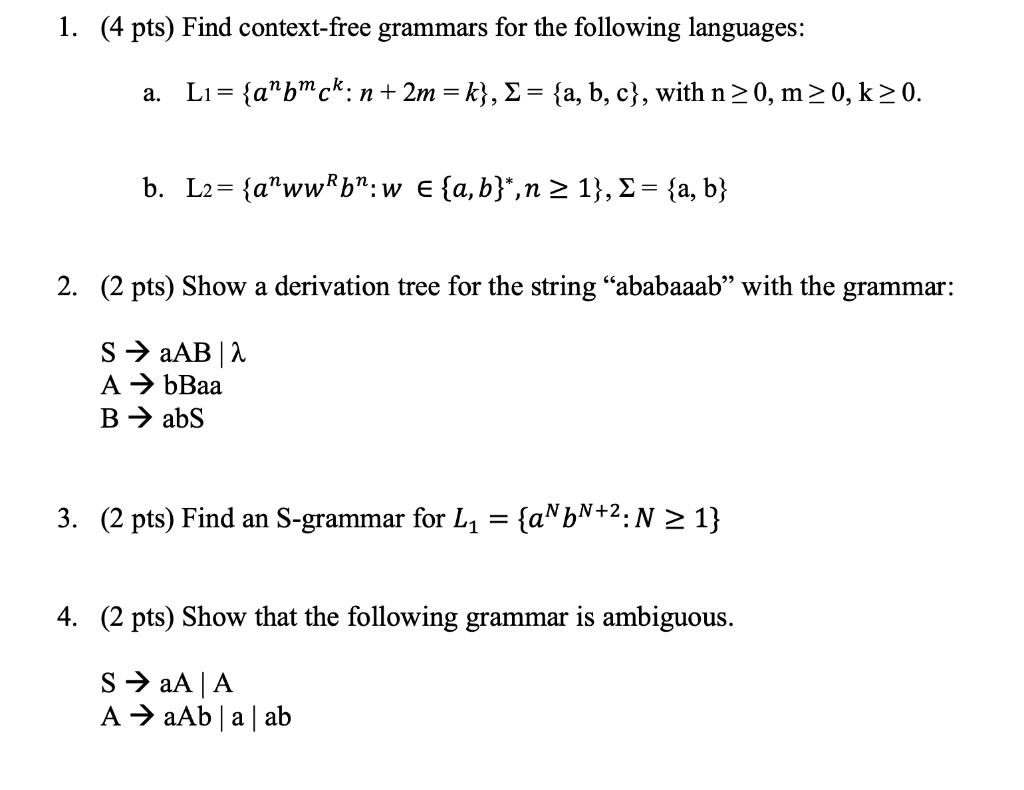 Solved 1. (4 pts) Find context-free grammars for the | Chegg.com