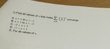 Solved 1) Find all values of x that make ∑−0(x3)∗ converge | Chegg.com
