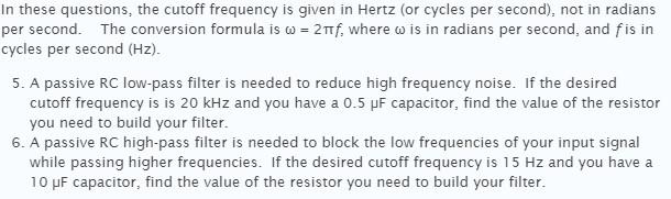 Solved In these questions, the cutoff frequency is given in | Chegg.com