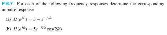 Solved P-6.7 For each of the following frequency responses | Chegg.com