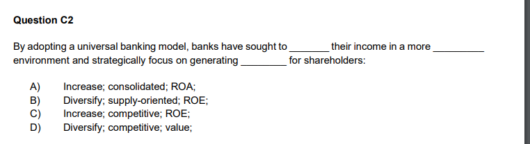 Solved Question C2 By adopting a universal banking model, | Chegg.com