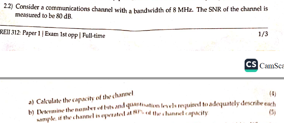 Solved 2.2) Consider a communications channel with a | Chegg.com