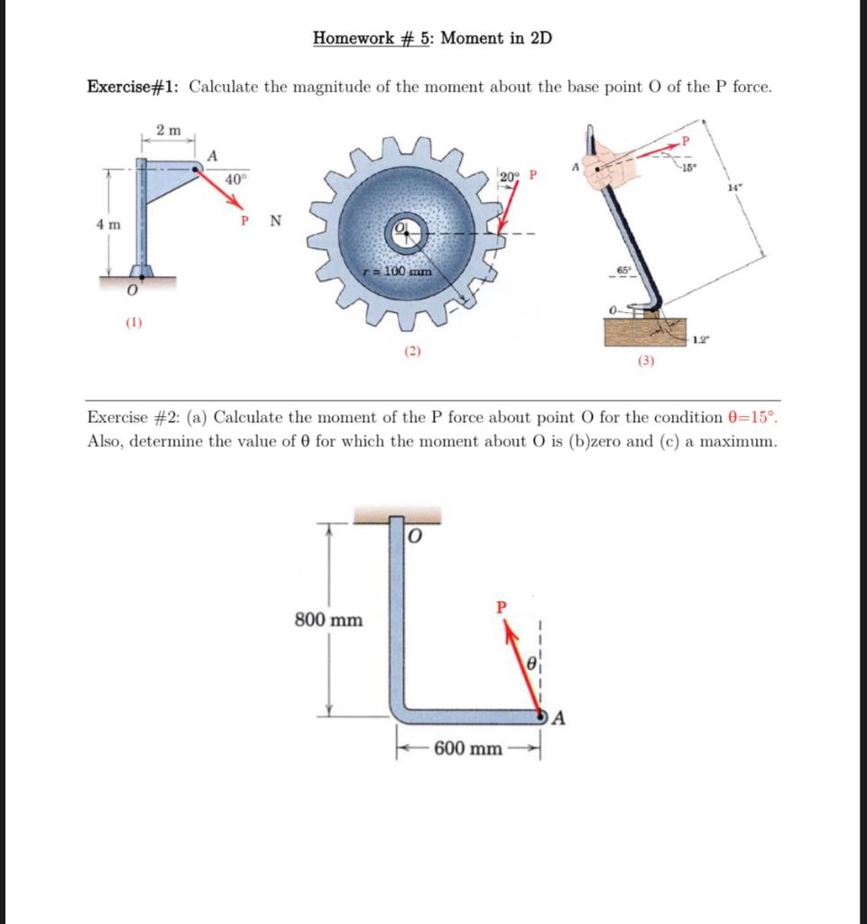 Solved Homework # 5: Moment in 2D Exercise#1: Calculate the | Chegg.com