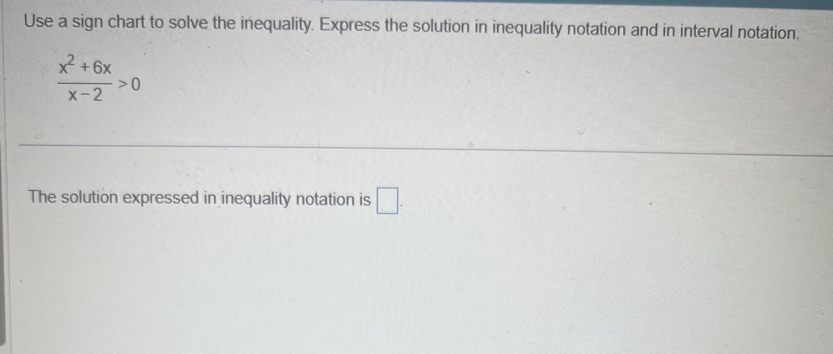 Use a sign chart to solve the inequality. Express the | Chegg.com
