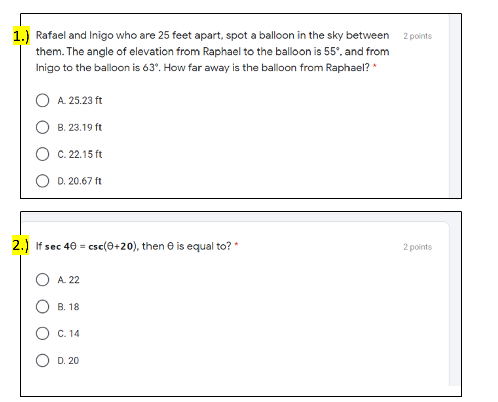 Solved 2 points 1.) Rafael and Inigo who are 25 feet apart, | Chegg.com