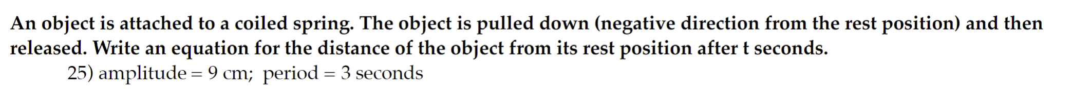 Solved An object is attached to a coiled spring. The object | Chegg.com