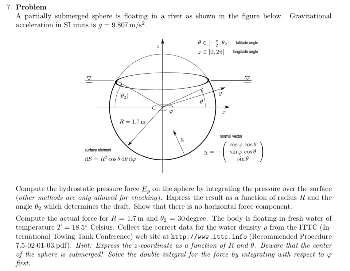 Solved 7. Problem A partially submerged sphere is floating | Chegg.com
