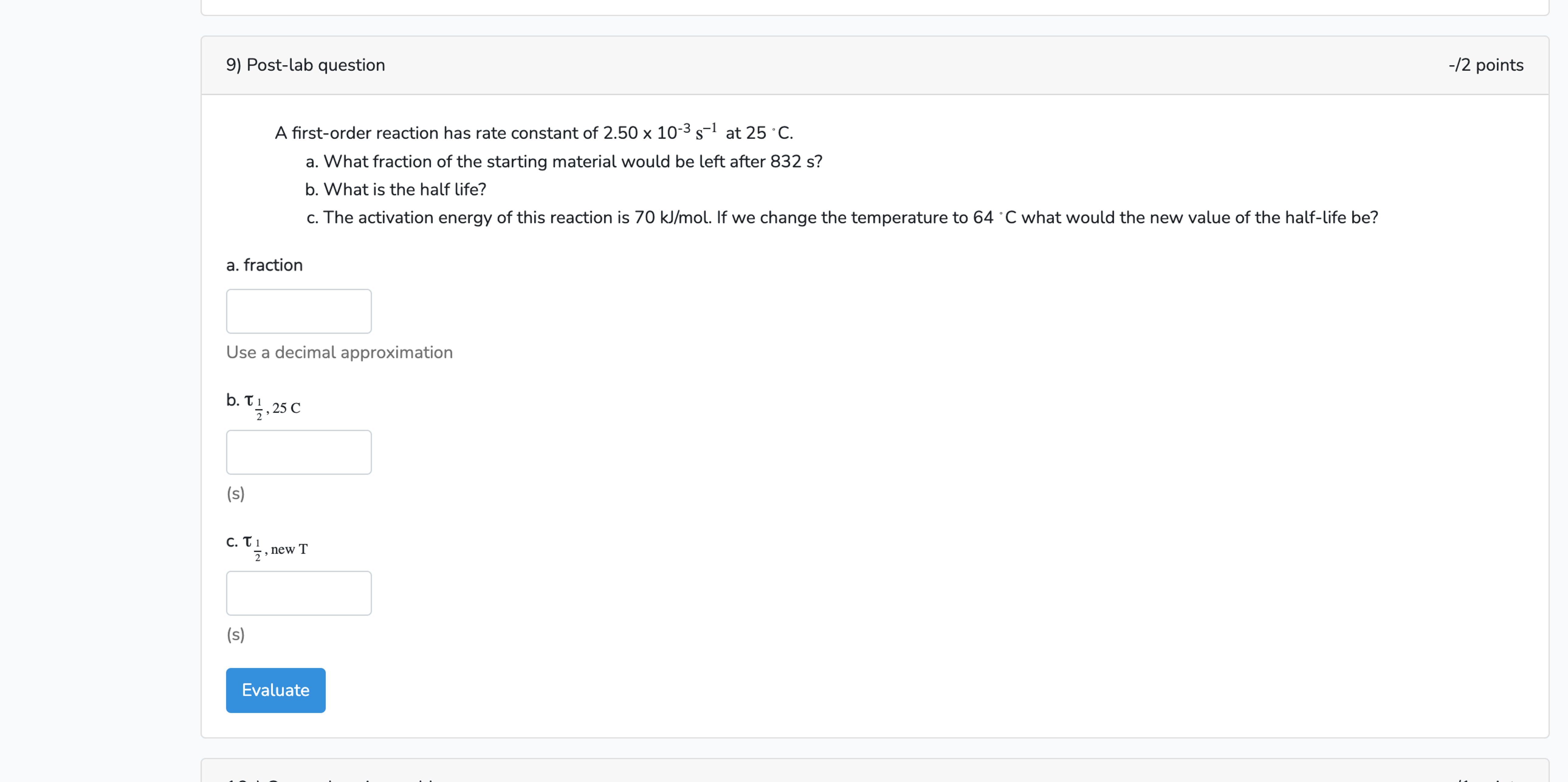 Solved Post-lab questionA first-order reaction has rate | Chegg.com