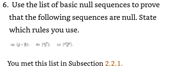 Solved 6 Use The List Of Basic Null Sequences To Prove That 1274