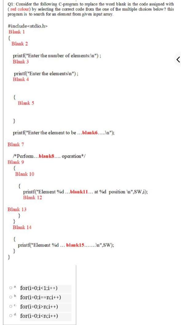 Solved Q1: Consider the following C-program to replace the | Chegg.com