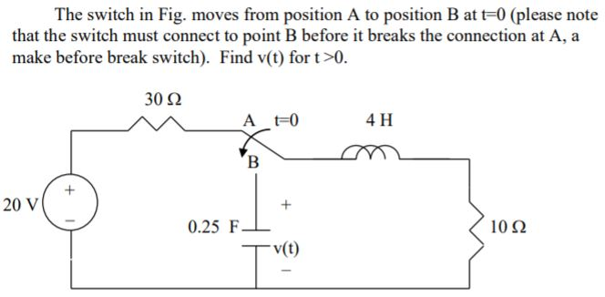 Solved The switch in Fig. moves from position A to position | Chegg.com