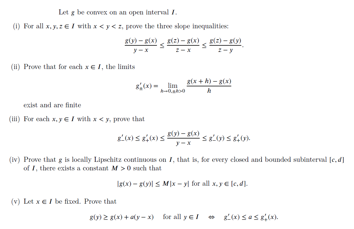Solved Let g be convex on an open interval I. (i) For all | Chegg.com