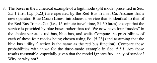 Solved 8. The buses in the numerical example of a logit mode | Chegg.com