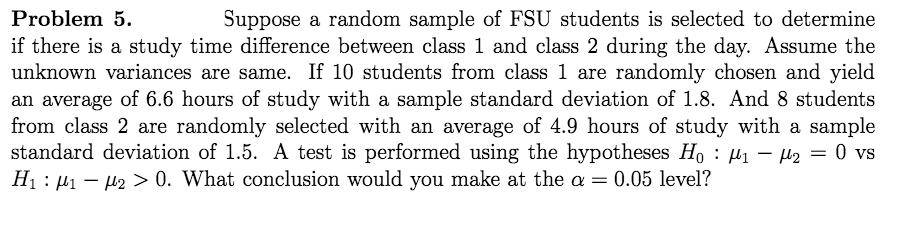 Solved Problem 5. Suppose a random sample of FSU students is | Chegg.com