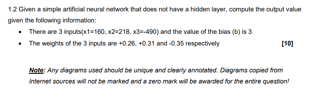 Solved 1.2 Given a simple artificial neural network that | Chegg.com