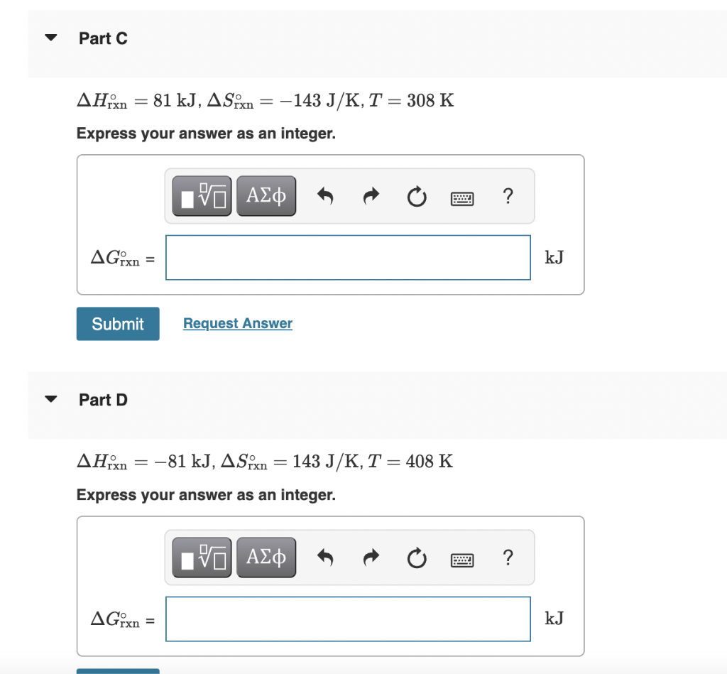 Solved Calculate the change in Gibbs free energy for each of | Chegg.com