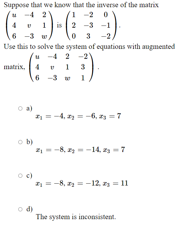 Solved и Suppose that we know that the inverse of the matrix | Chegg.com