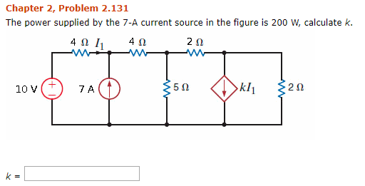 Solved Chapter 2, Problem 2.131 The power supplied by the | Chegg.com