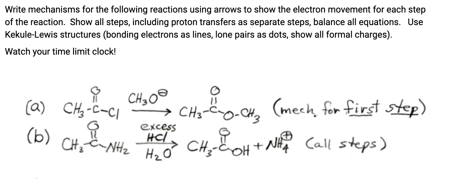 Solved Write mechanisms for the following reactions using | Chegg.com