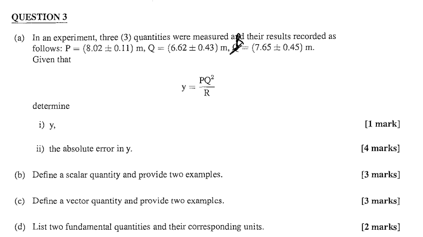 Solved (a) In an experiment, three (3) quantities were | Chegg.com