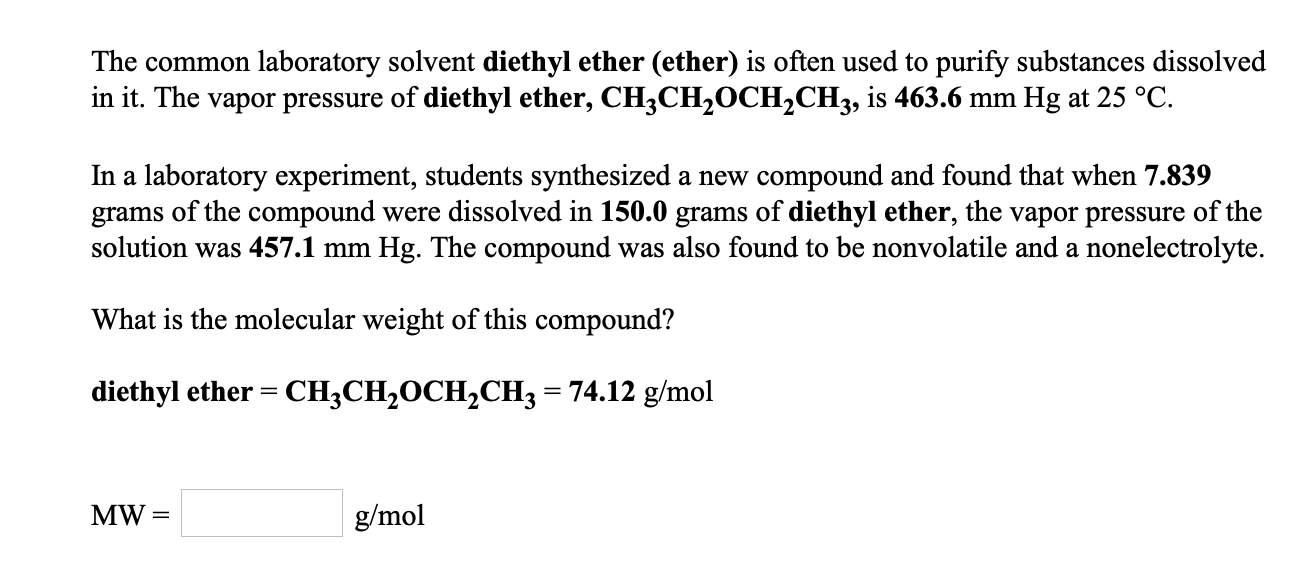 Solved The common laboratory solvent diethyl ether (ether) | Chegg.com