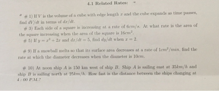 Solved 4.1 Related Rates: # 1) If V is the volume of a cube | Chegg.com