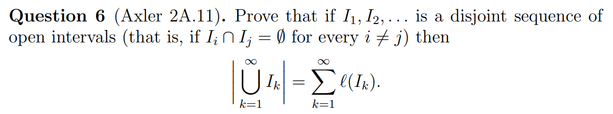 Solved Question 6 (Axler 2A.11). Prove that if I1,I2,… is a | Chegg.com