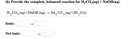 Solved (b) Provide the complete, balanced reaction for | Chegg.com