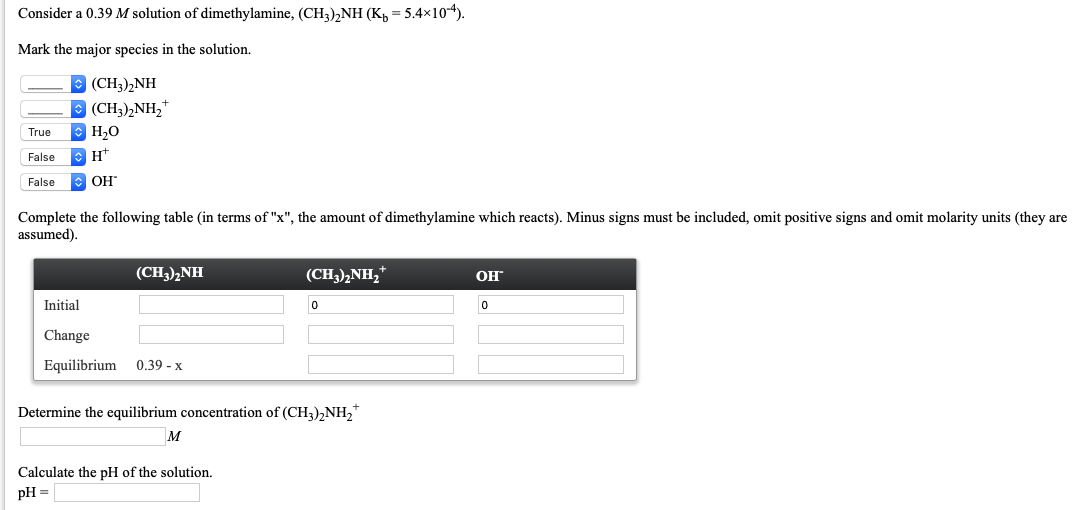 Solved Consider a 0.39 M solution of dimethylamine, (CH2)2NH | Chegg.com
