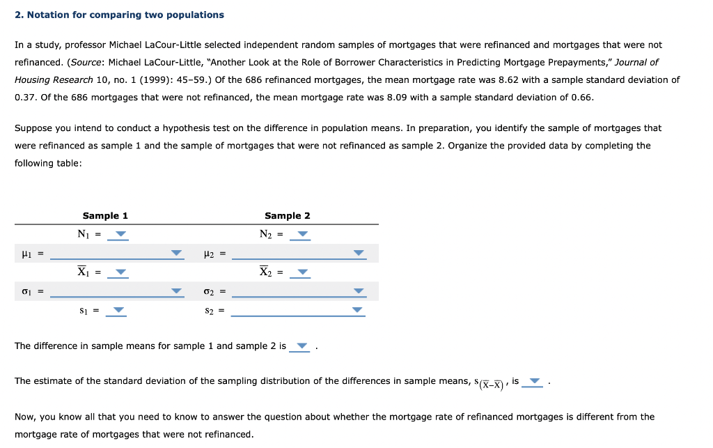 Solved 2. Notation for comparing two populations In a study, | Chegg.com