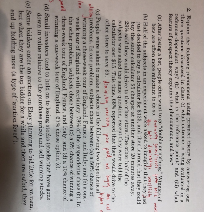 Solved 2. Explain the following phenomena using prospect | Chegg.com
