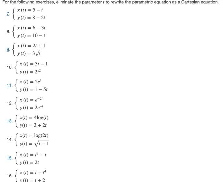 Solved For the following exercises, eliminate the parameter | Chegg.com
