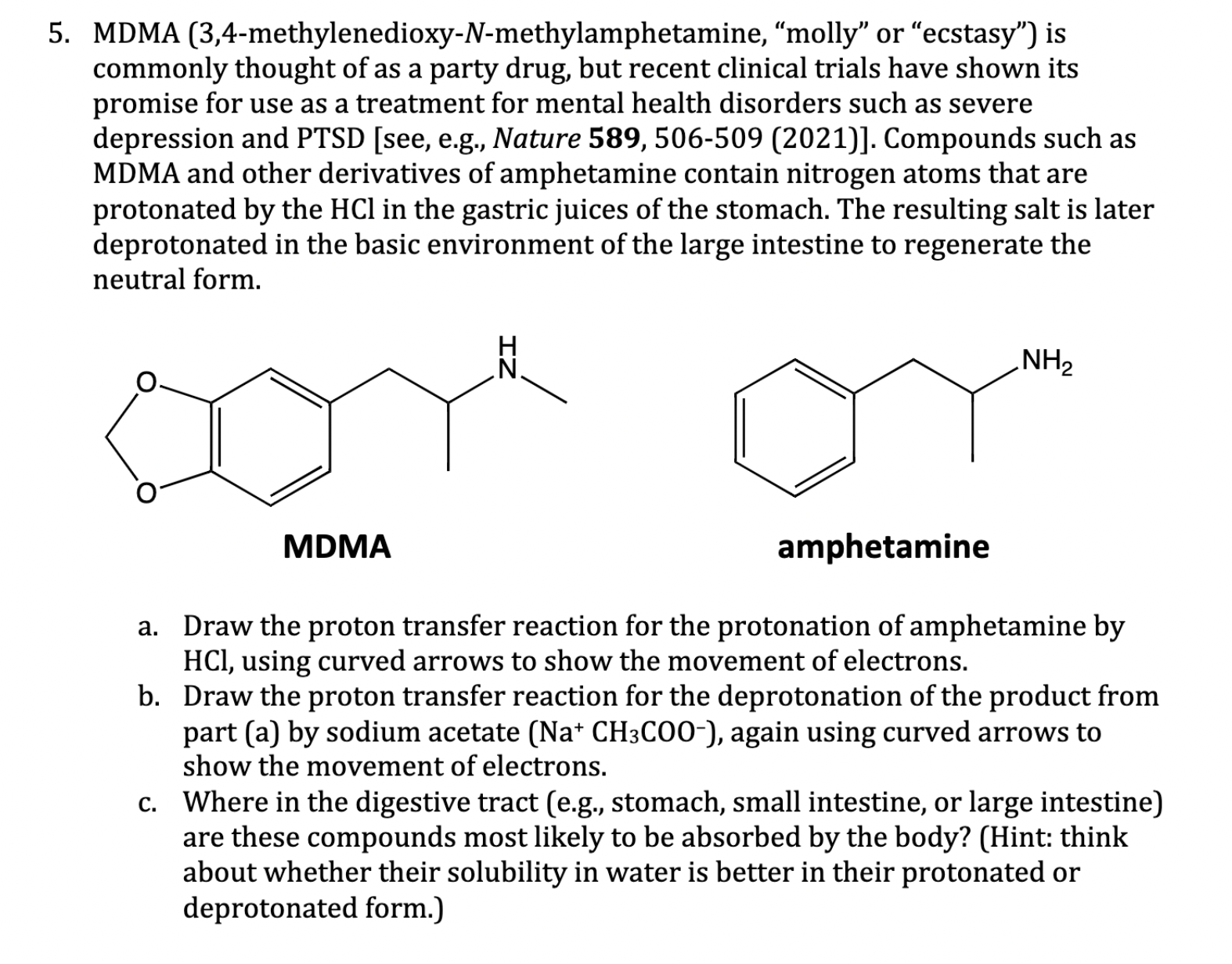 Solved MDMA (3,4-methylenedioxy- N-methylamphetamine, | Chegg.com
