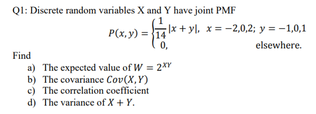 Solved Ql: Discrete random variables X and Y have joint PMF | Chegg.com