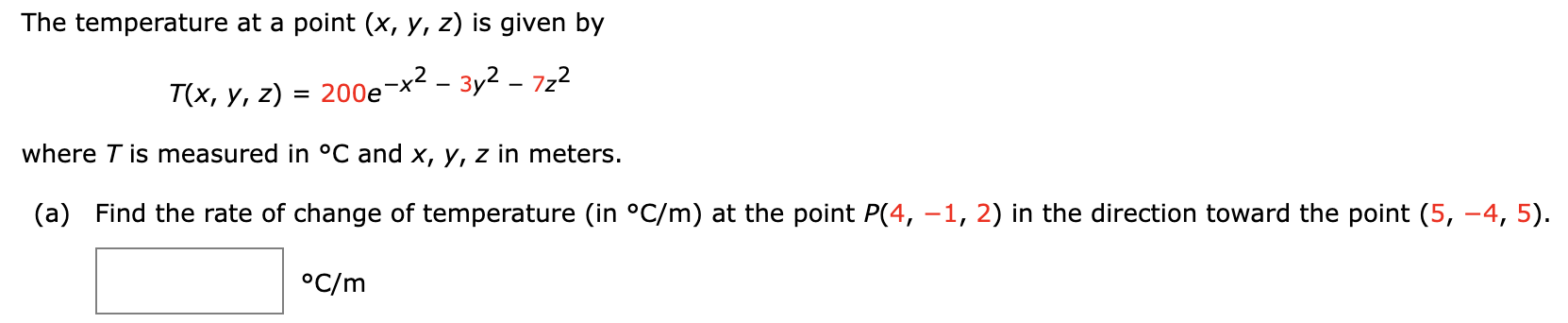 Solved The temperature at a point (x,y,z) is given by | Chegg.com