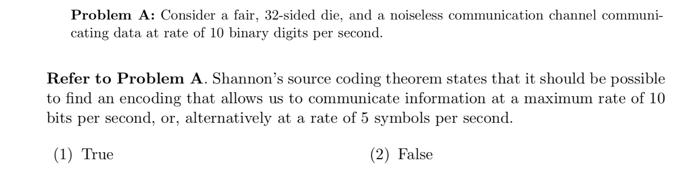 Solved Problem A: Consider a fair, 32-sided die, and a | Chegg.com
