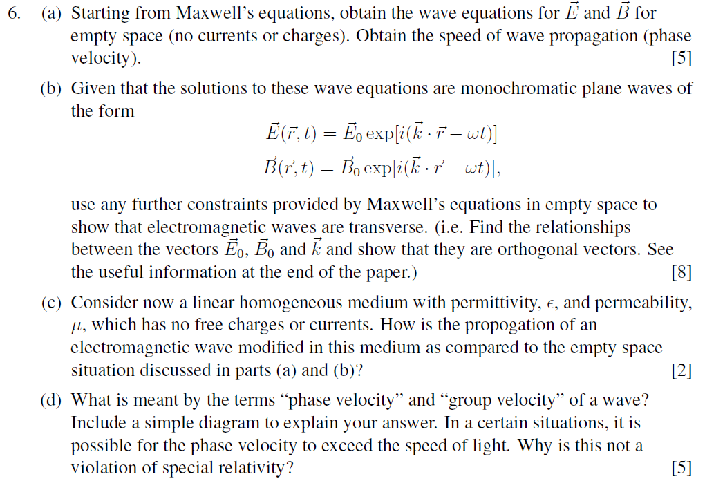 Solved (a) Starting from Maxwell's equations, obtain the | Chegg.com