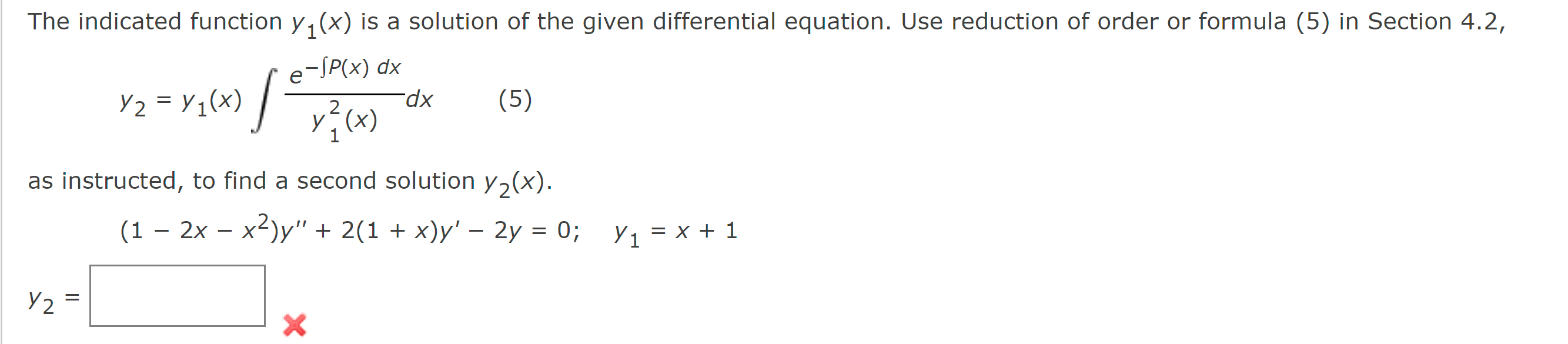 Solved The indicated function y1(x) is a solution of the | Chegg.com