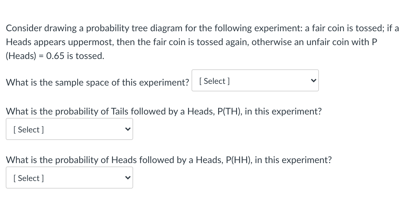Solved Consider drawing a probability tree diagram for the | Chegg.com