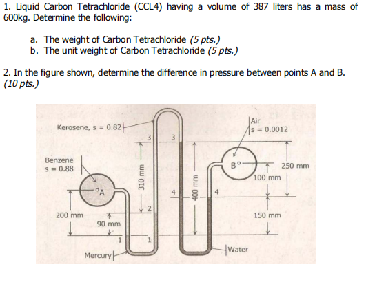 Solved 1. Liquid Carbon Tetrachloride (CCL4) having a volume | Chegg.com