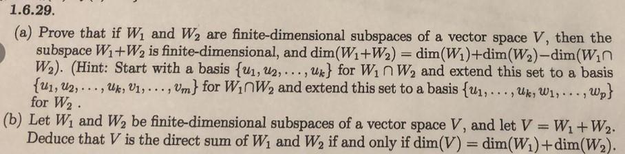 Solved (a) Prove that if W1 and W2 are finite-dimensional | Chegg.com