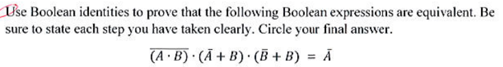 Solved Use Boolean identities to prove that the following | Chegg.com