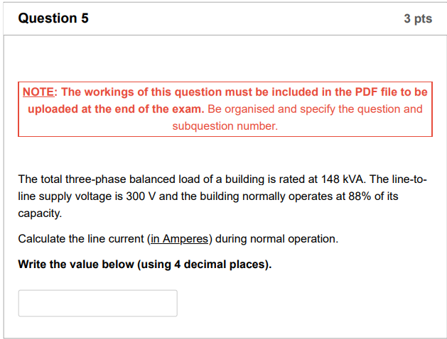 Solved Question 5 3 pts NOTE: The workings of this question | Chegg.com