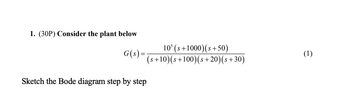 Solved (30P) ﻿Consider the plant | Chegg.com