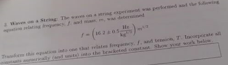 Solved 3 Waves on a String: The waves on a string experiment | Chegg.com