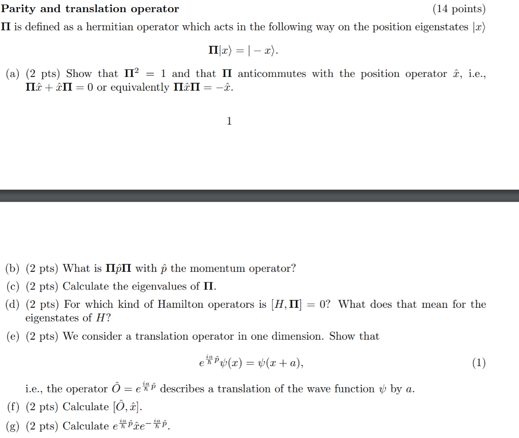 Solved Parity and translation operator (14 points) II is | Chegg.com