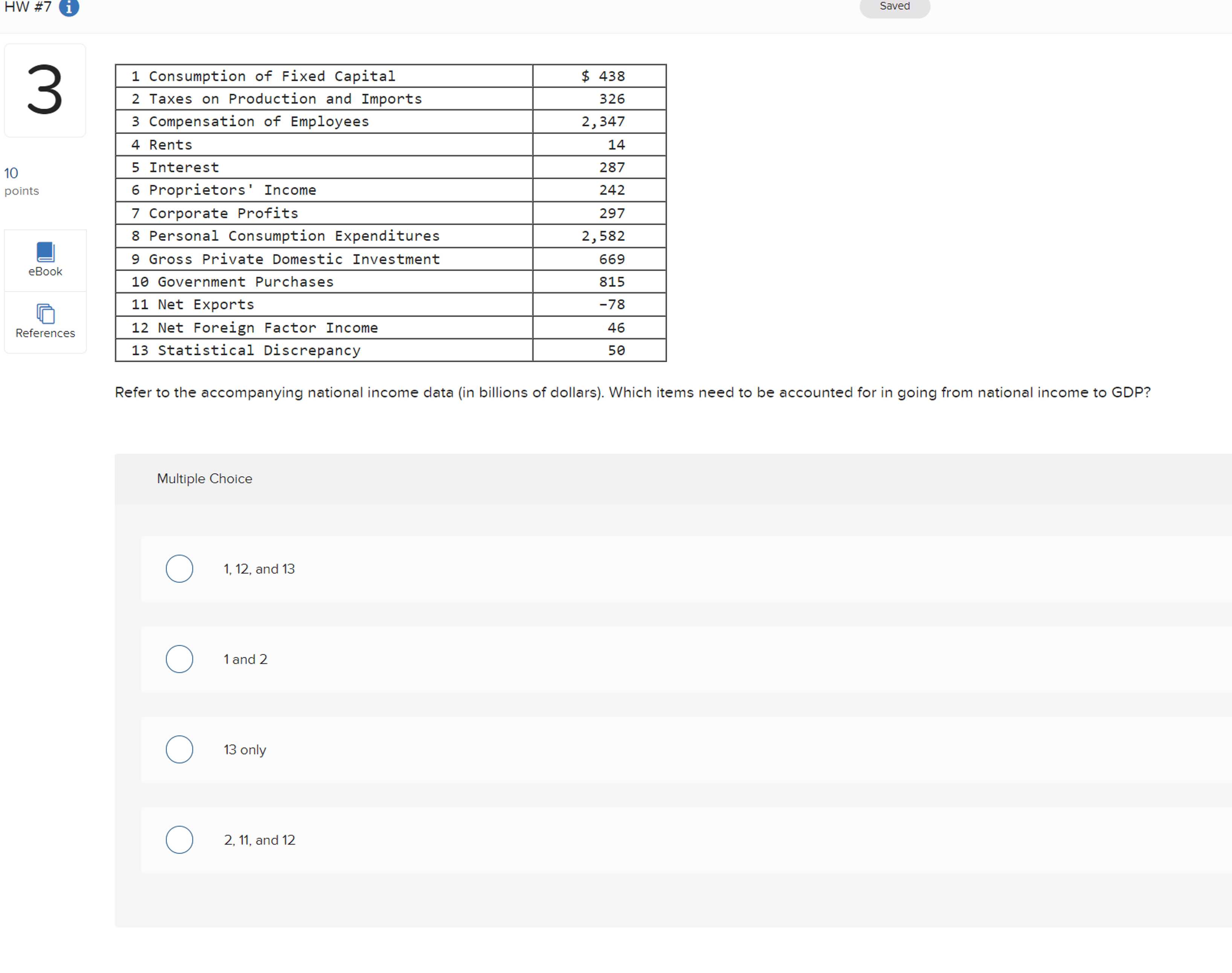 Solved Multiple Choice1,12 , ﻿and 131 ﻿and 213 ﻿only2,11 , | Chegg.com