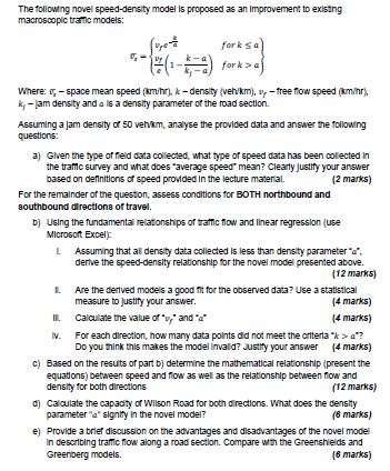 The following novel speed-density model is proposed | Chegg.com