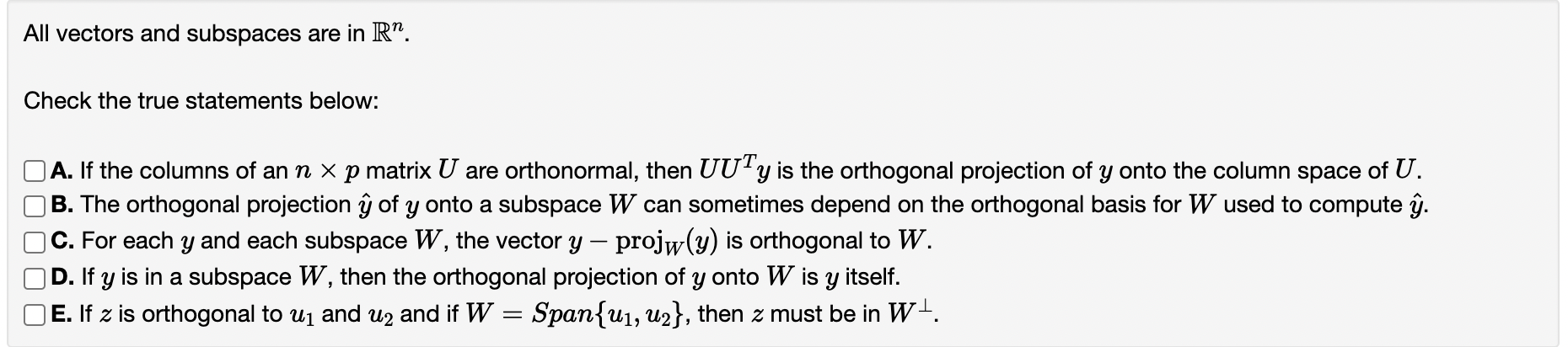 Solved All vectors and subspaces are in R". Check the true | Chegg.com