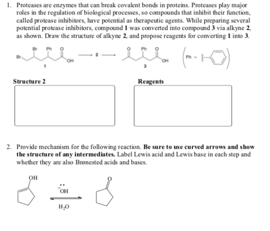 Solved 1. Proteases are enzymes that can break covalent | Chegg.com